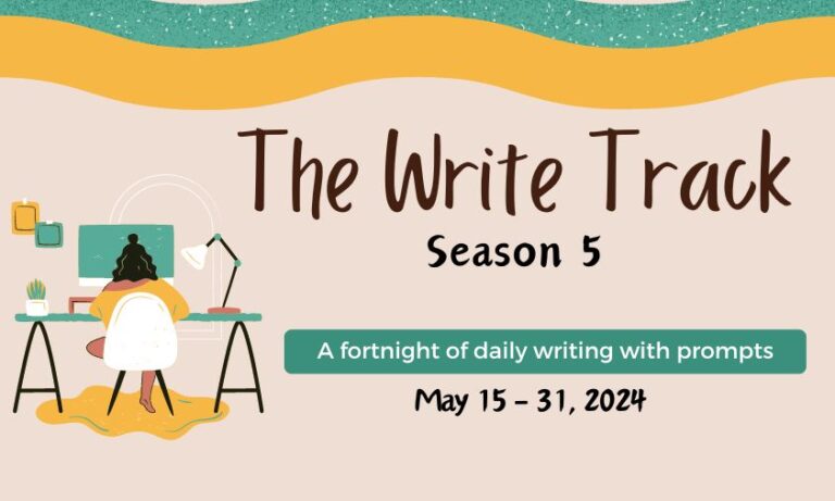 The Write Track - Season 5: Write every day on prompts